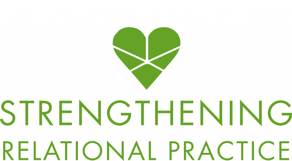 Strengthening Relational Practice Programme - Strengthening Practice